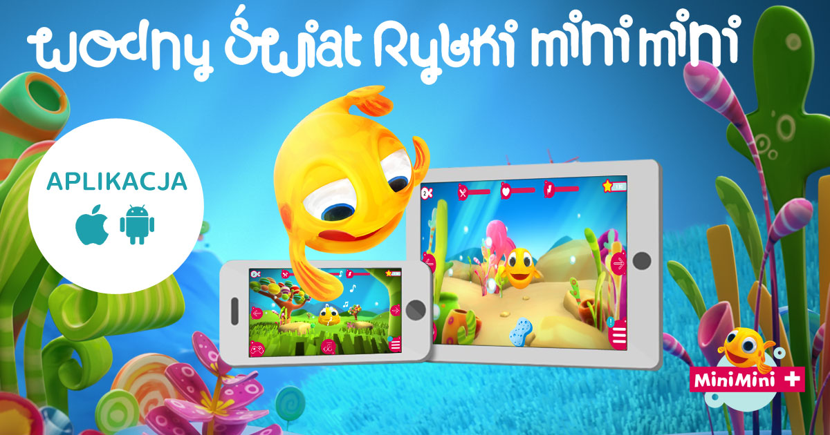 Darmowa aplikacja mobilna - Wodny świat Rybki MiniMini - MiniMini+