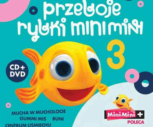 PRZEBOJE RYBKI MINIMINI VOL 3. - MiniMini+